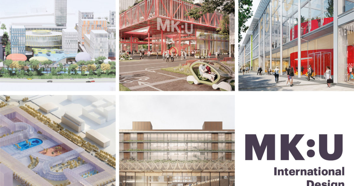 Competing Masterplan Visions for MK:U Revealed | Malcolm Reading ...